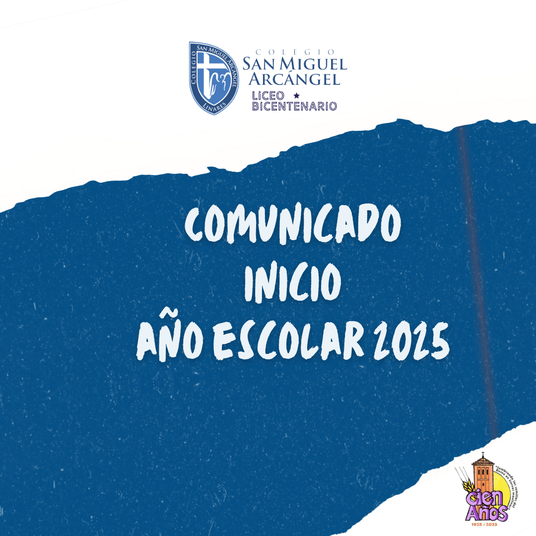 Comunicado – Inicio Año Escolar 2025 - Liceo Bicentenario de Excelencia ...